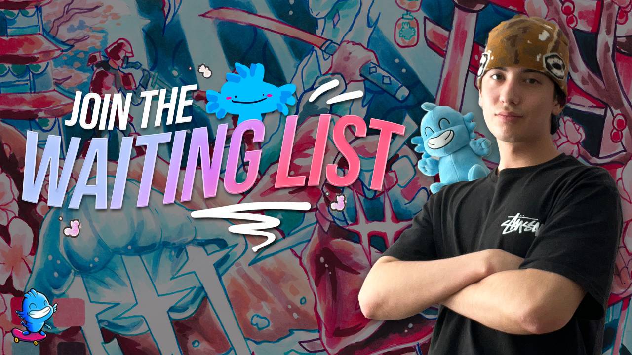 Join the Waiting List!