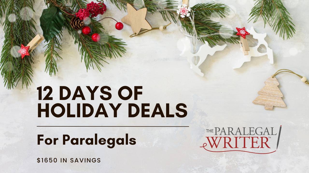 12 Days of Holiday Deals for Paralegals