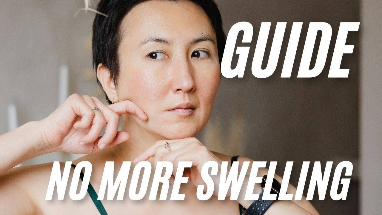 Guide No More Swelling
