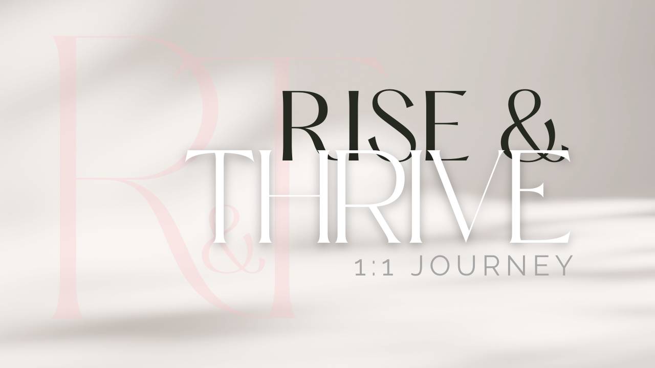 Rise & Thrive