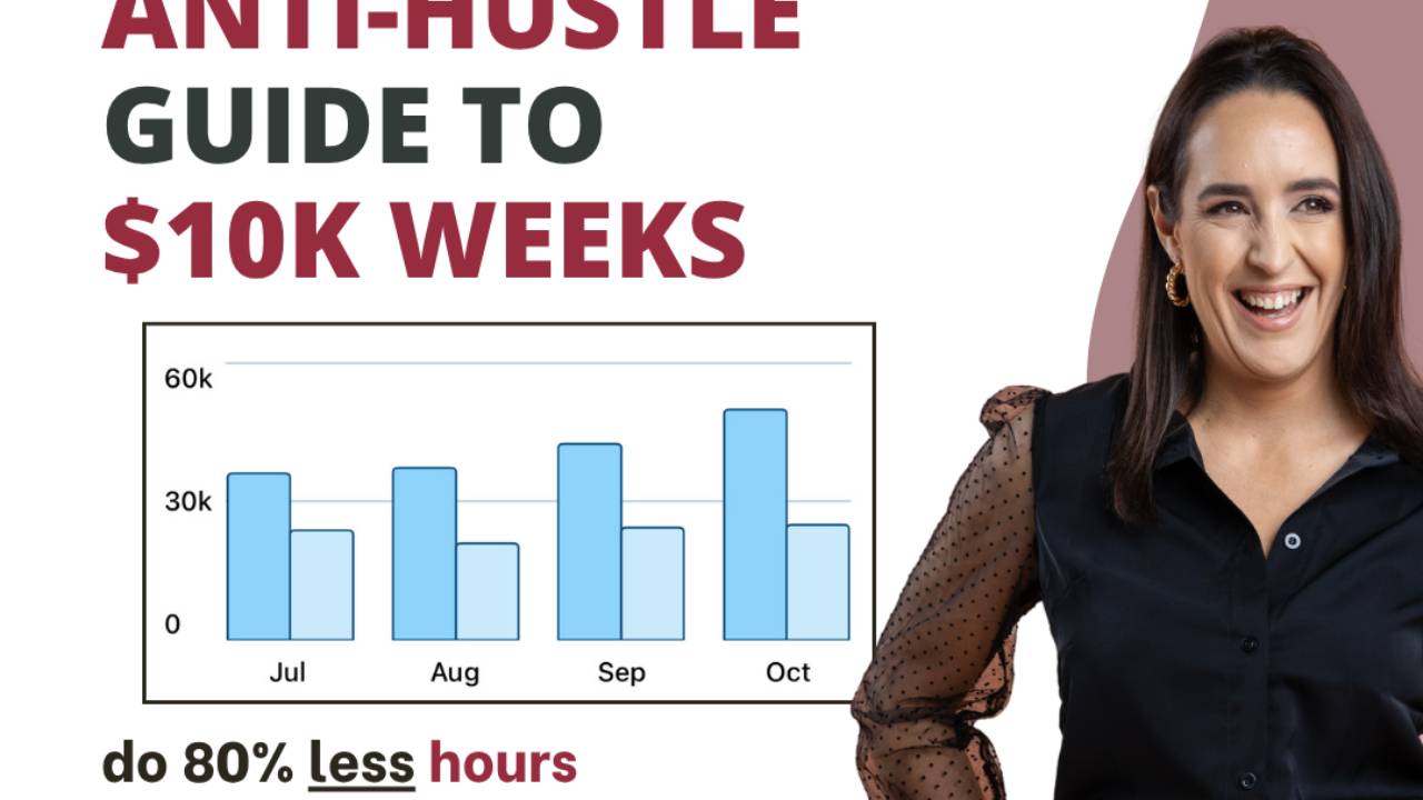 The Anti-Hustle Guide to $10K Weeks