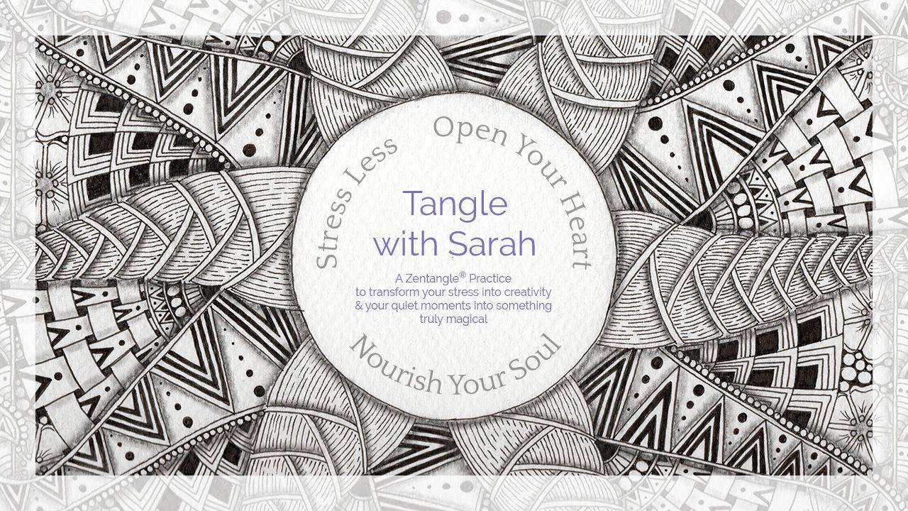 Tangle with Sarah