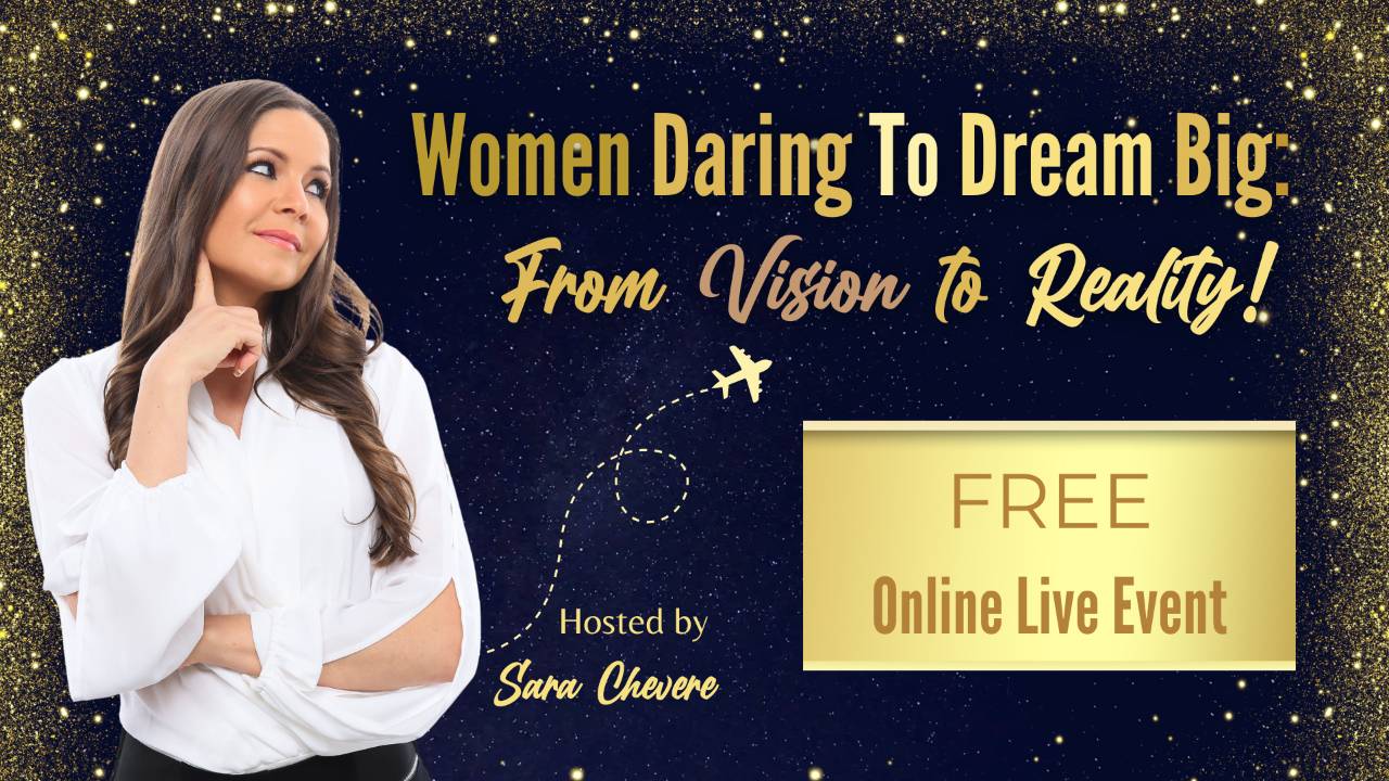Women Daring To Dream Big: From Vision To Reality