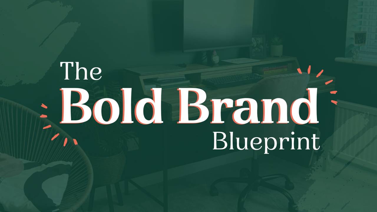 Bold Brand Blueprint