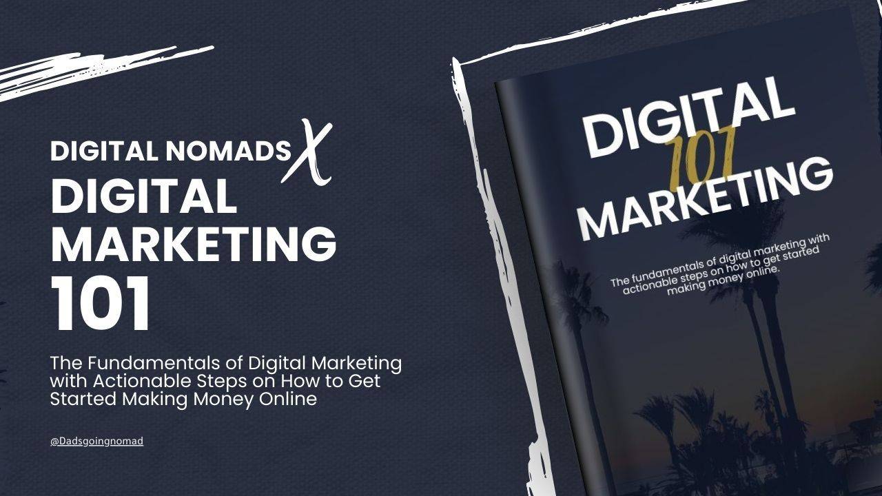Free Guide – Digital Marketing 101 - Digital Nomads