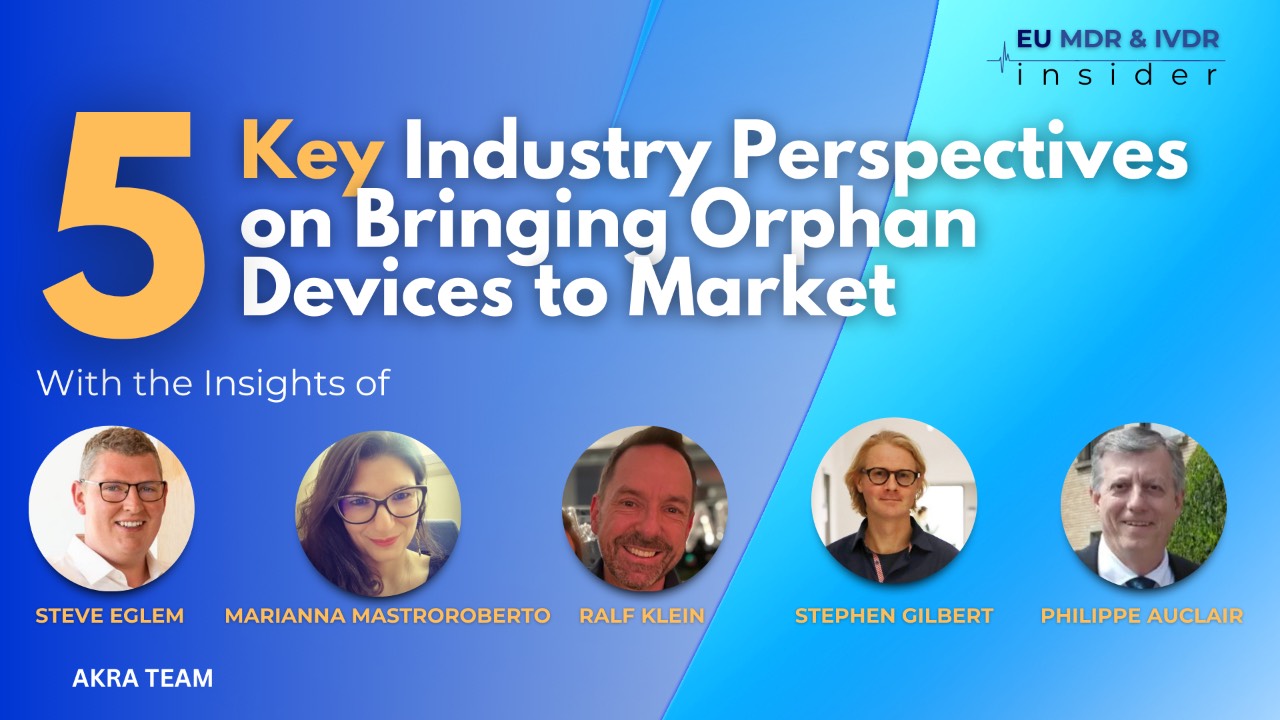 5 Key Industry Perspectives on Bringing Orphan Devices to Market
