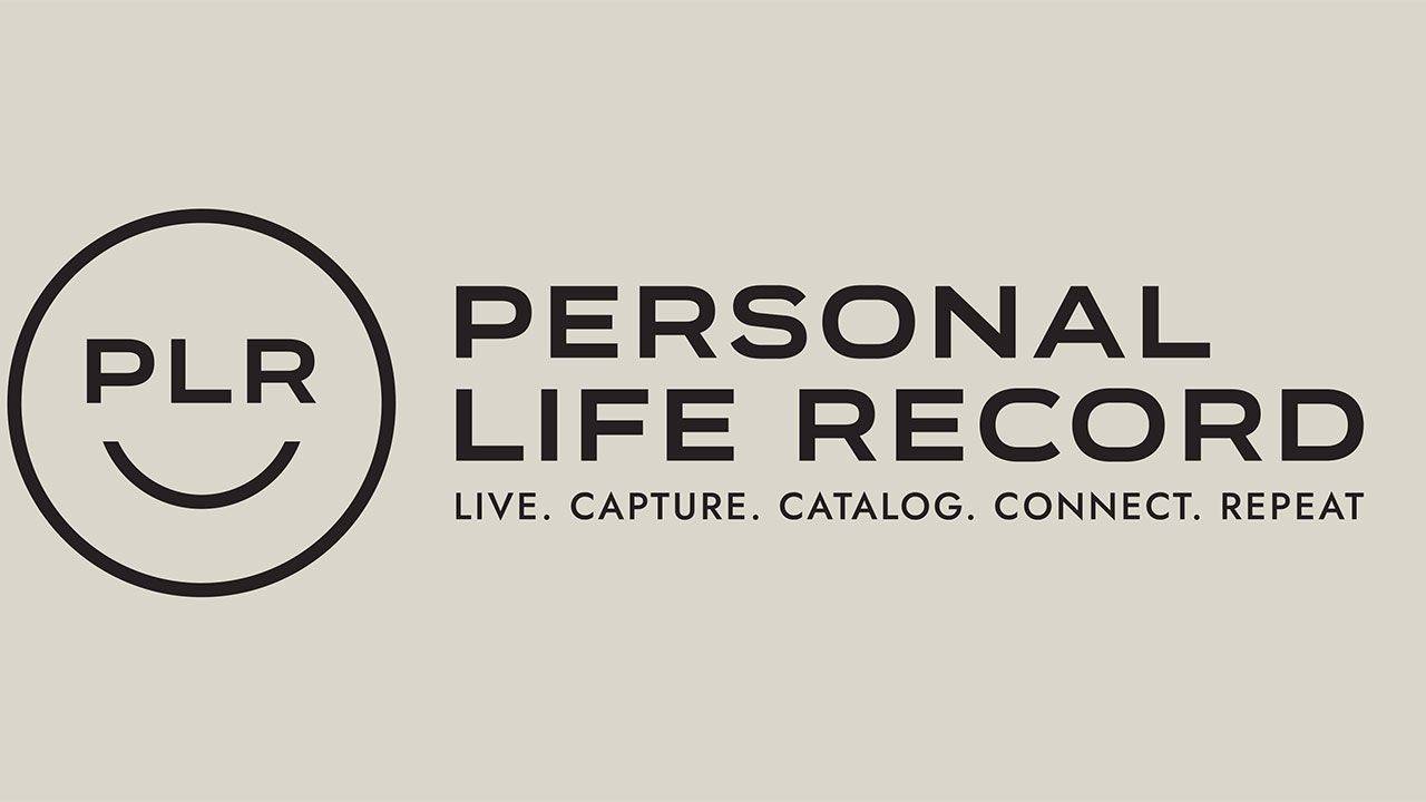 Personal Life Record (PLR) introduction