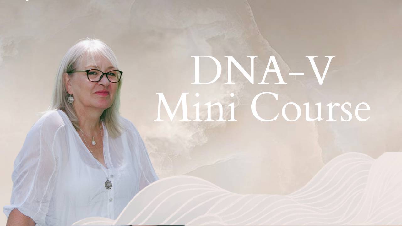DNA-V Mini Course: Build Psychological Flexibility Dr. Louise Hayes