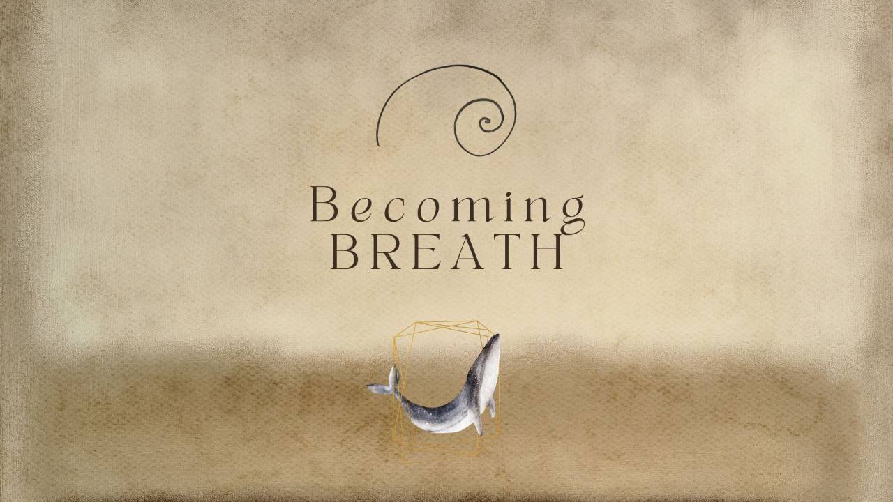 Becoming BREATH - A World-Class Breath Training