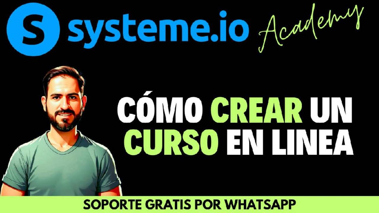 Cómo Crear un Curso en Línea con Systeme.io: Tutorial Completo