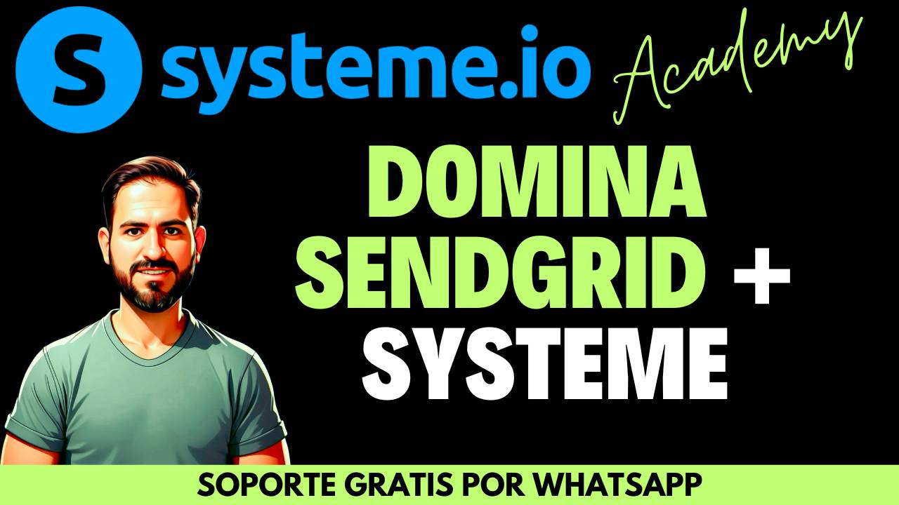 Domina SendGrid + Systeme
