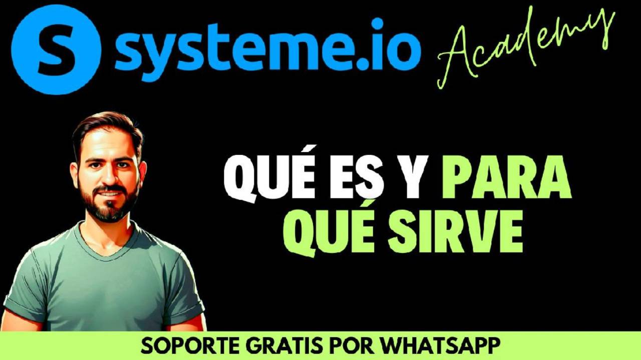 ¿Qué es y para qué sirve Systeme.io?