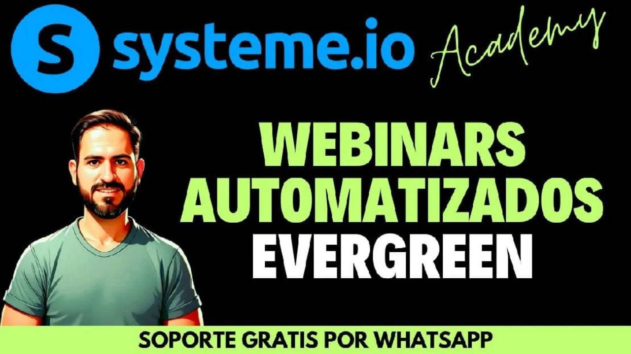 Cómo Crear Webinars Automatizados o Evergreen con Systeme.io