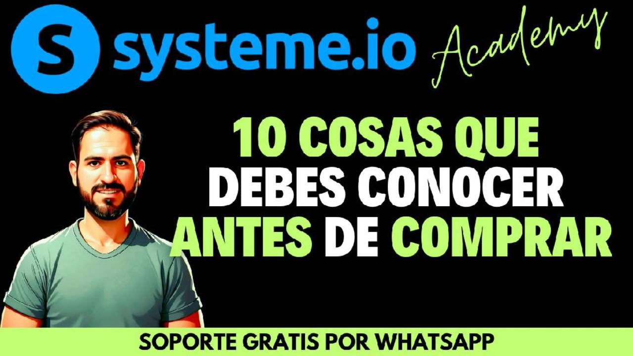 10 Cosas que Debes Saber sobre Systeme.io antes de Comprar