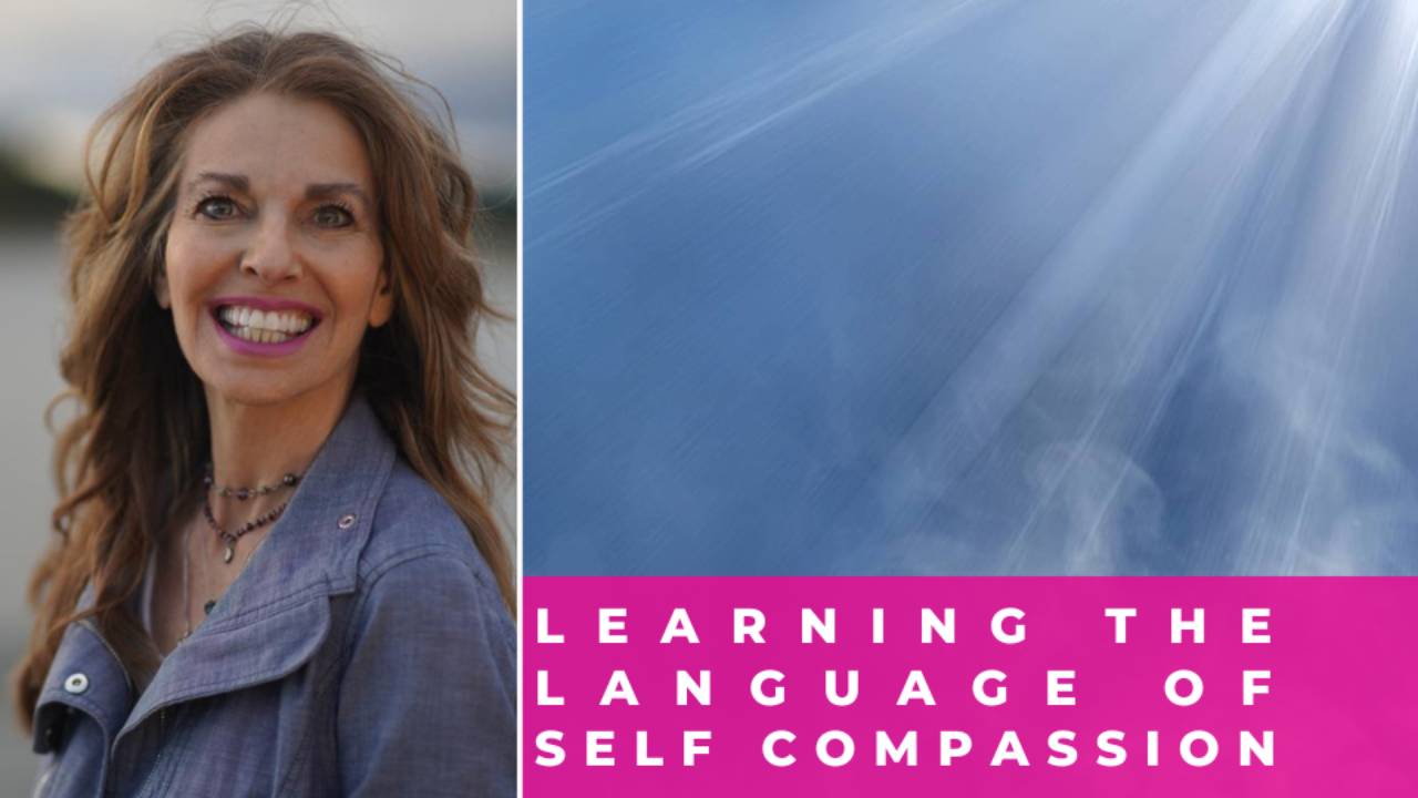 Learning the Language of Self Compassion