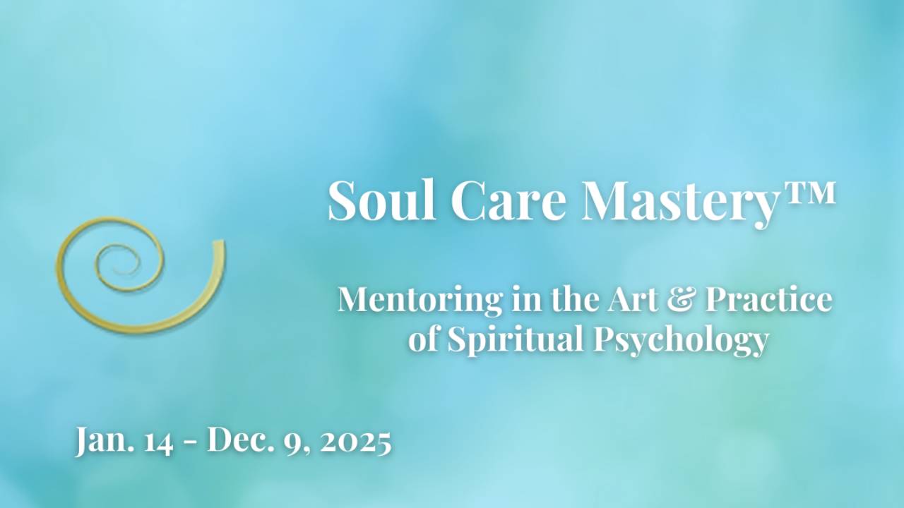 Soul Care Mastery™