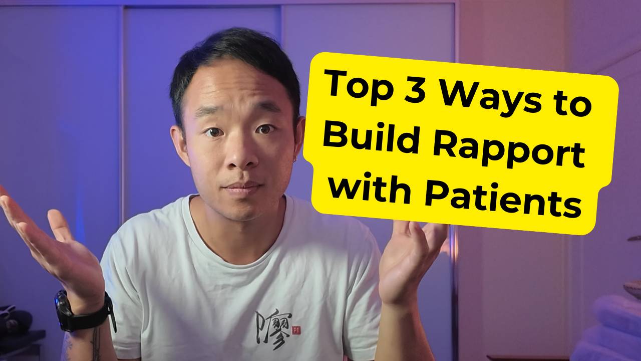 Top 3 Ways to Build Rapport with Patients