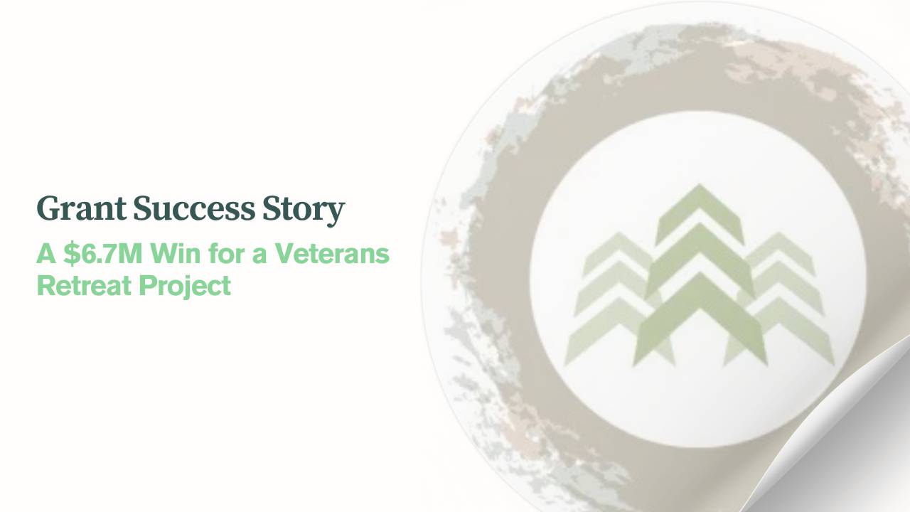 Grant Success Story: $6.7M Award for Veterans Center