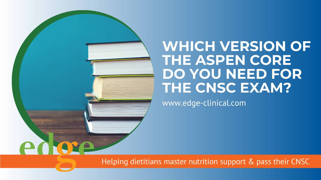 Which version of the ASPEN Core do you need for the CNSC Exam?