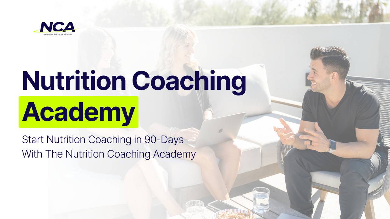 The Nutrition Coaching Academy | Become a Certified Nutrition Coach