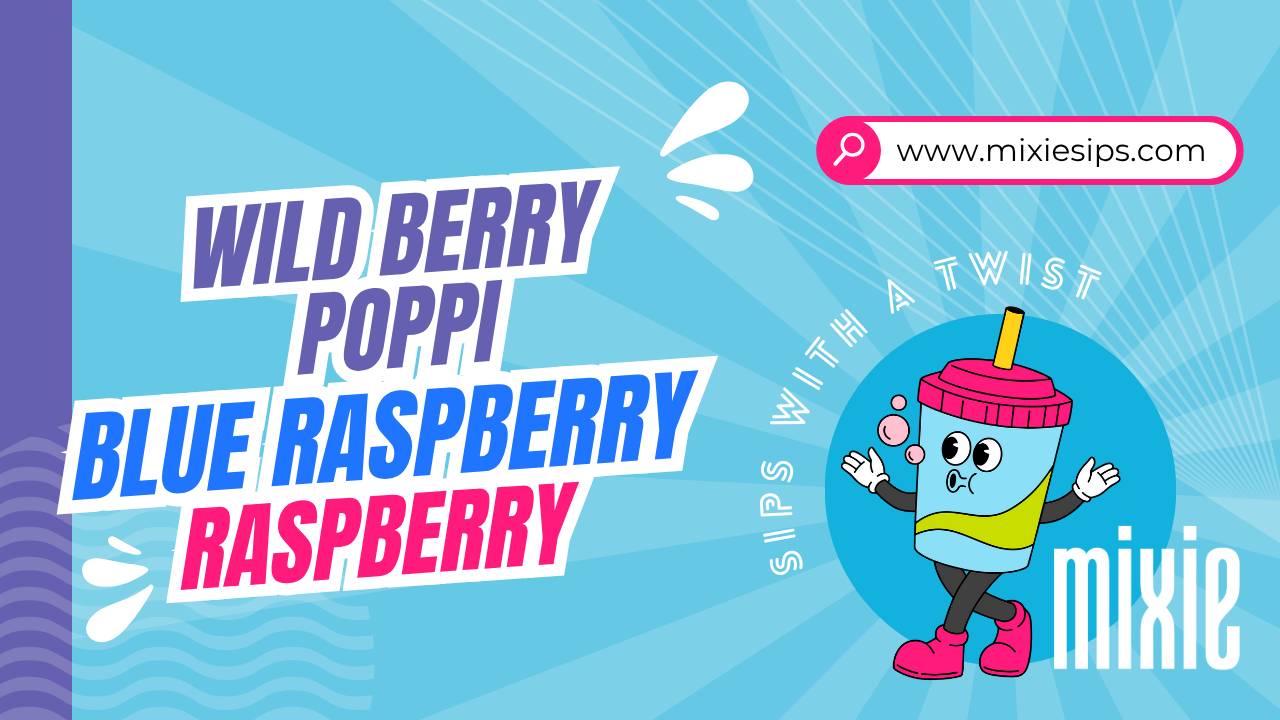 Wild Berry Poppi - Blue Raspberry, Raspberry