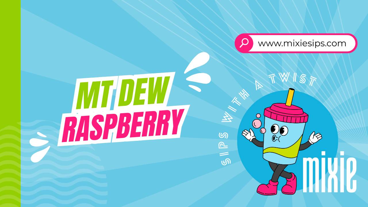 Mt Dew - Raspberry
