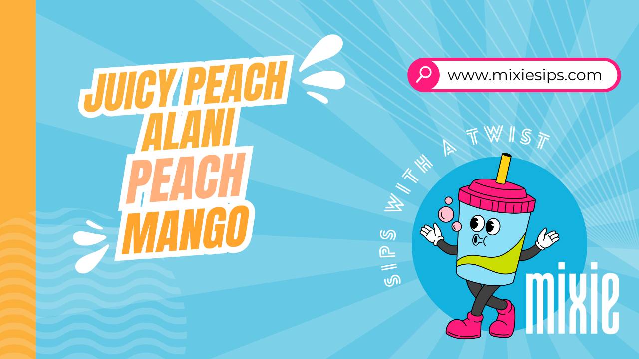 Juicy Peach Alani - Peach, Mango