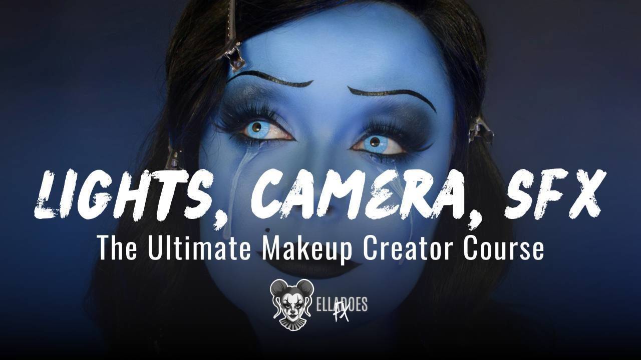 Lights, Camera, SFX: The Ultimate Makeup Creator Course