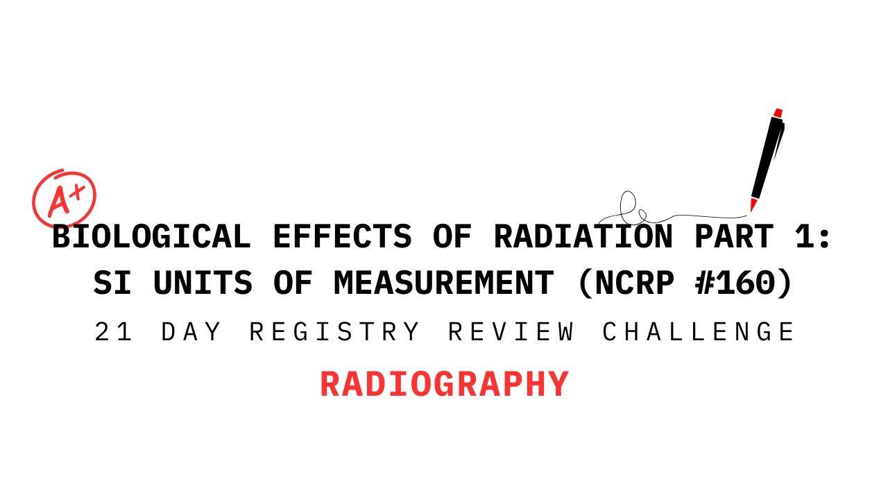 Understanding SI Units in Medical Radiation Measurement