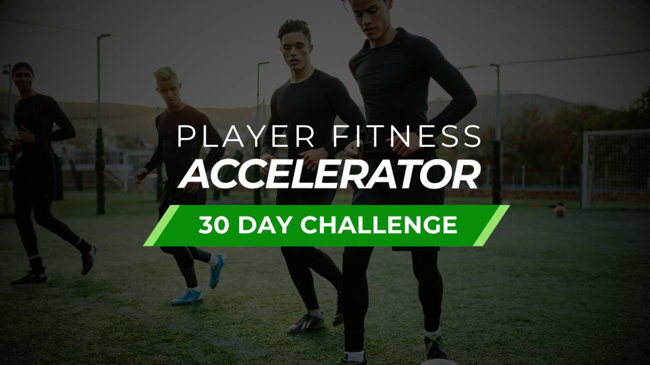 The 30 Day Player Fitness Challenge | PlayerScout®