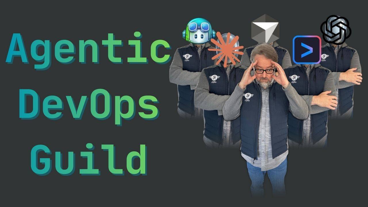 Bret Fisher - Agentic DevOps, Docker Captain, Cloud Native Ambassador