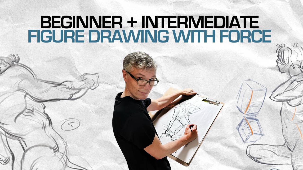 Beginner + Intermediate Figure Drawing with FORCE
