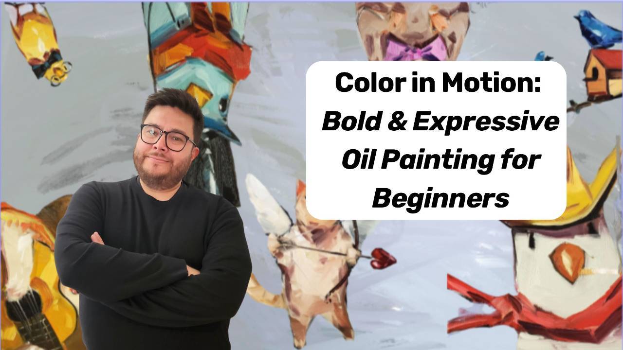 Color in Motion: Bold & Expressive Oil Painting with Jose Trujillo