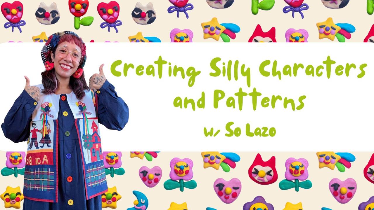 Create Silly Characters & Patterns | Course by So Lazo
