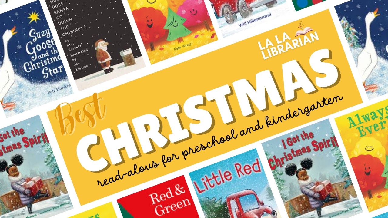 Christmas Read Alouds for Storytime (Preschool–1st Grade)