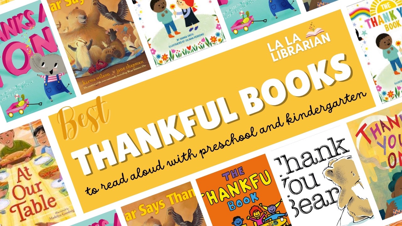 Thankful Books for Preschool Storytime