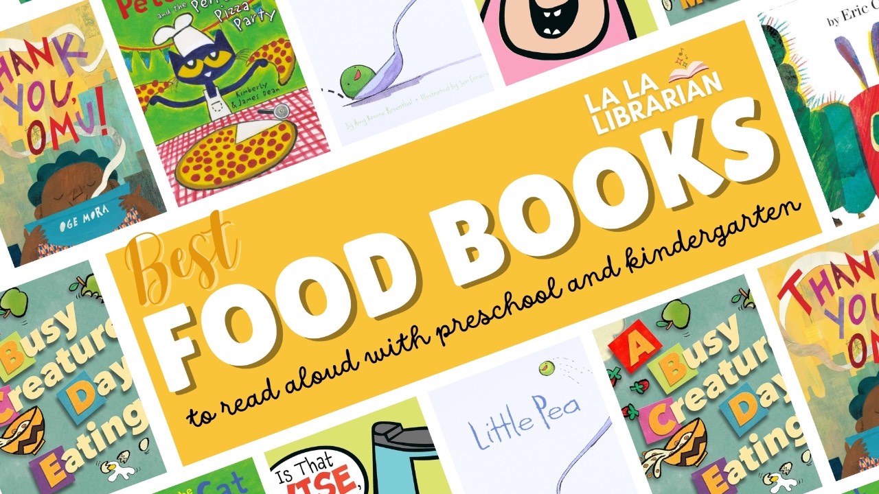 Food Books for Preschool Storytime