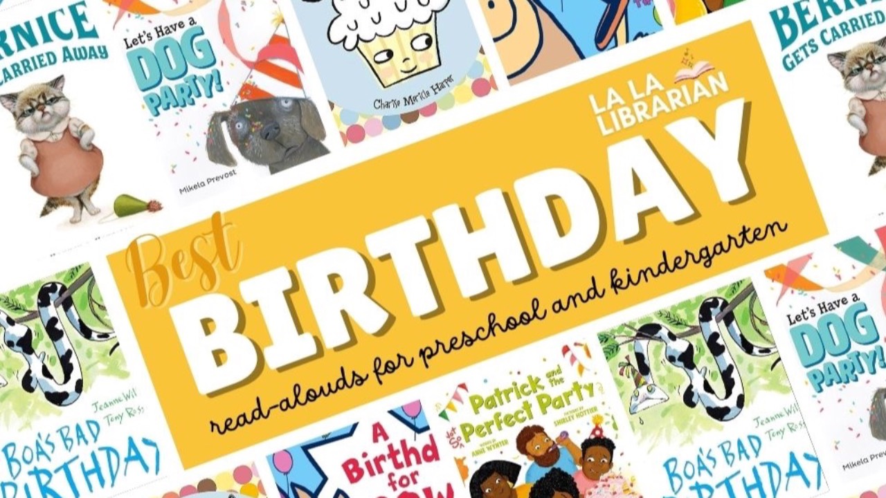 Birthday Books for Preschool Storytime