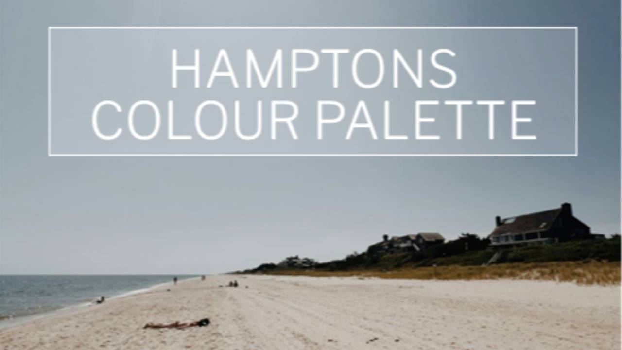 Hamptons Style - steps to achieve this look