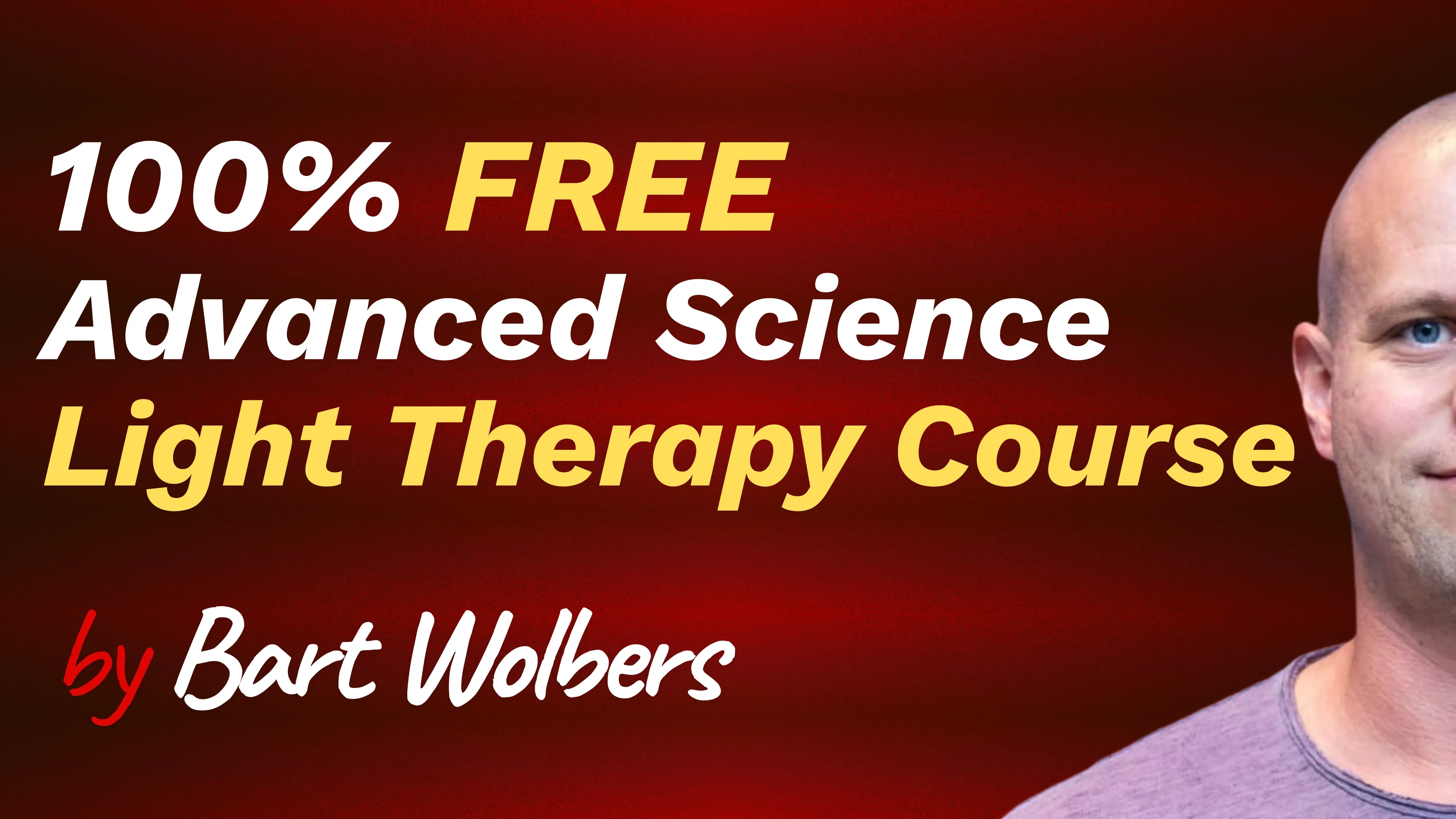 100% FREE Advanced Science Light Therapy Insiders Course