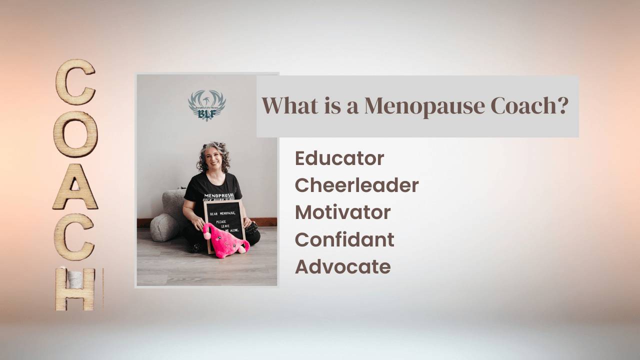 Why You Need a Menopause Coach