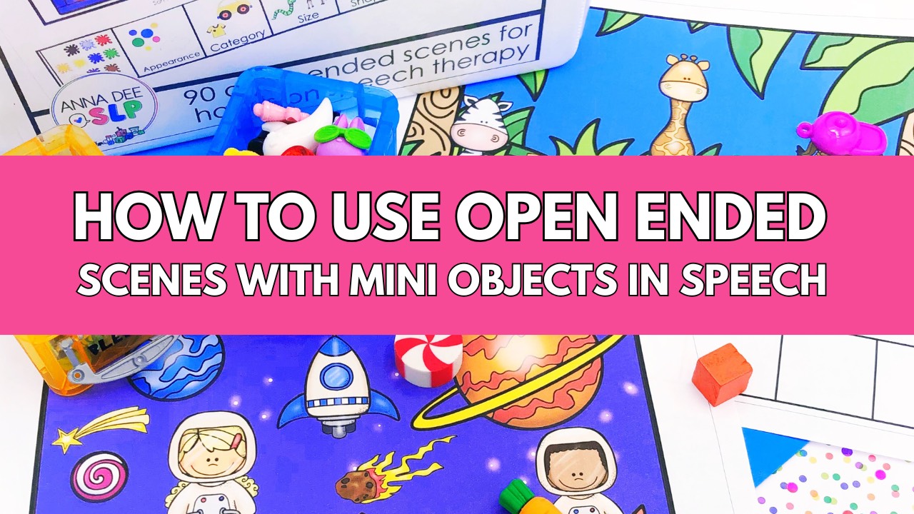 How to use Open Ended Scenes with Mini Objects in Speech Therapy