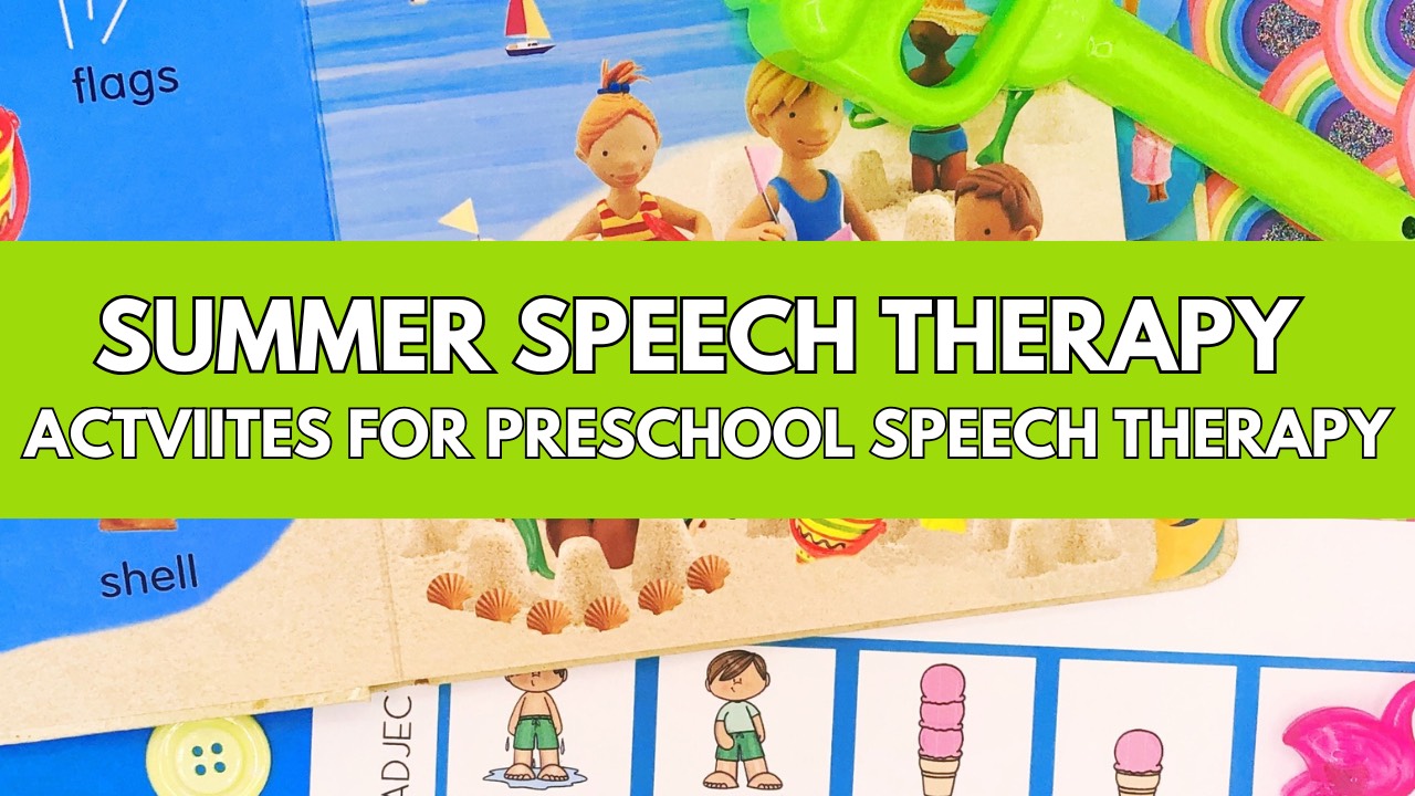 Summer Themed Speech Therapy Activities for Preschool Speech Therapy