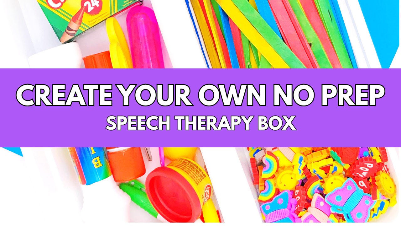 Create your Own No-Prep Speech Therapy Activity Box