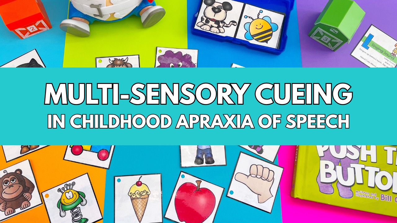 Using Multi-Sensory Cueing during Childhood Apraxia of Speech