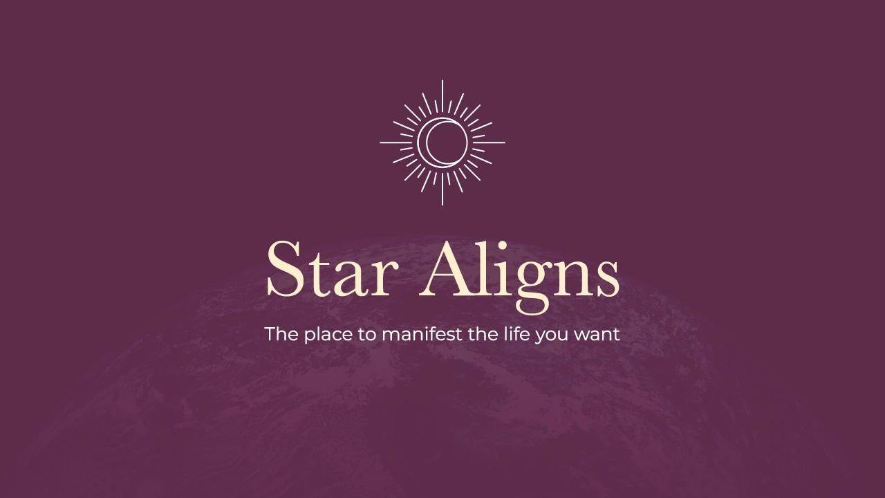 Star Aligns - Manifest the dream life you want (For Real!)