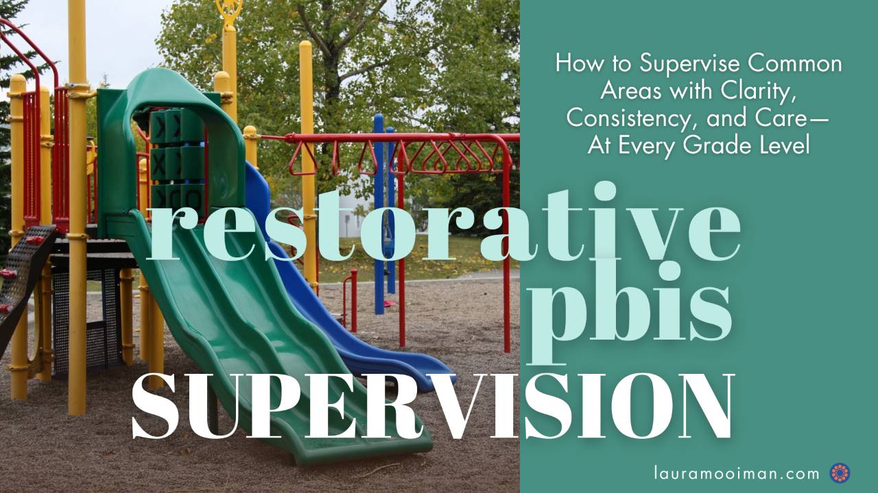 Restorative PBIS® Supervision Training | Schoolwide Program