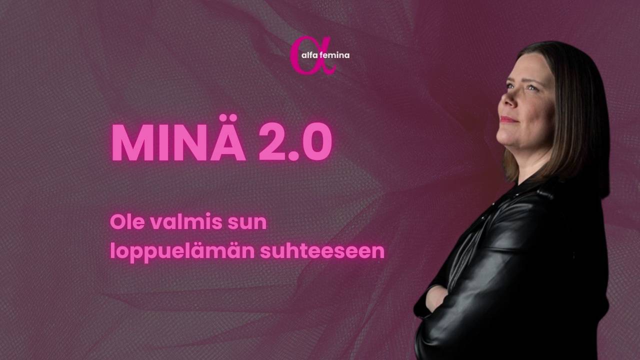 Minä 2.0 - Ole valmis unelmiesi parisuhteeseen