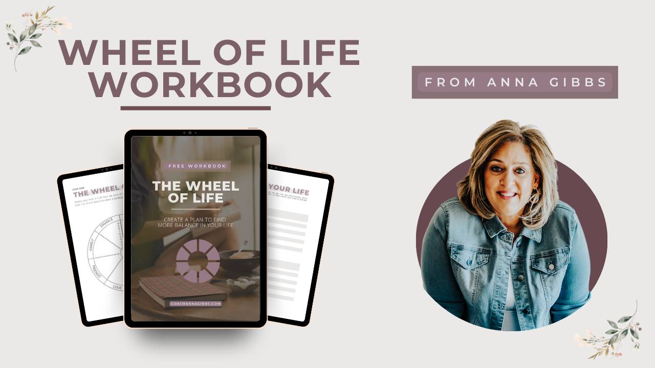 Wheel of Life Workbook for Balance & Alignment | Anna Gibbs