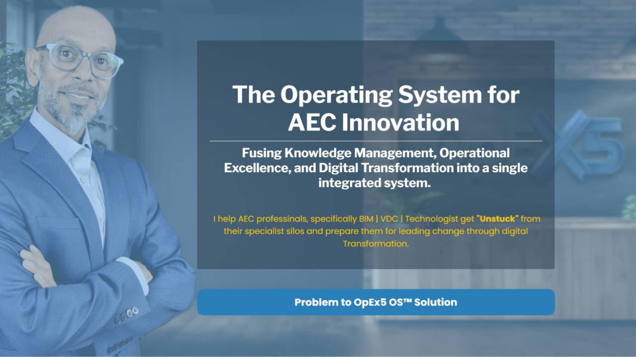 Work with Rick Khan | AEC Coaching & OpEx5 BIM/VDC Strategy